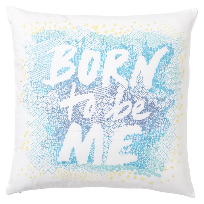 Born to Be Me Pillow Cover | Teen Throw Pillows | Pottery Barn Teen