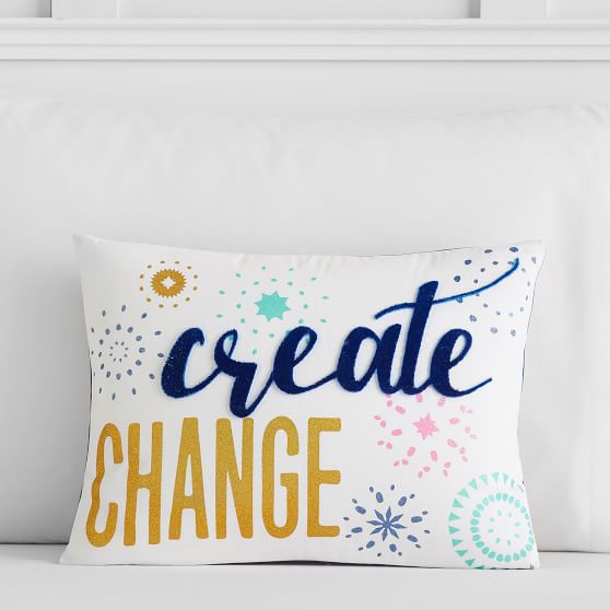 Bright Spirits Create Change Pillow Cover | Pottery Barn Teen